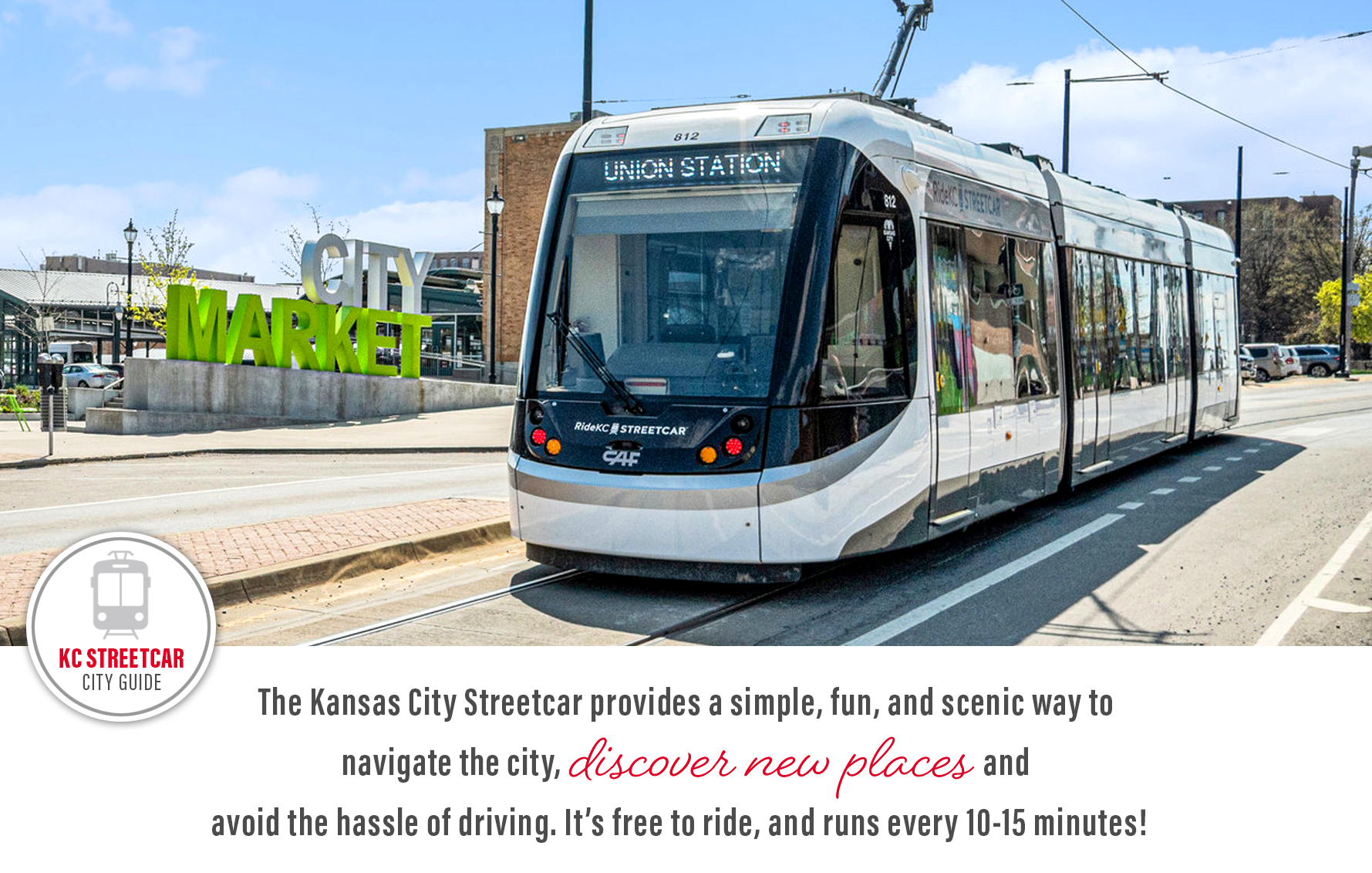 Ride The Kansas City Streetcar | Moving to KC