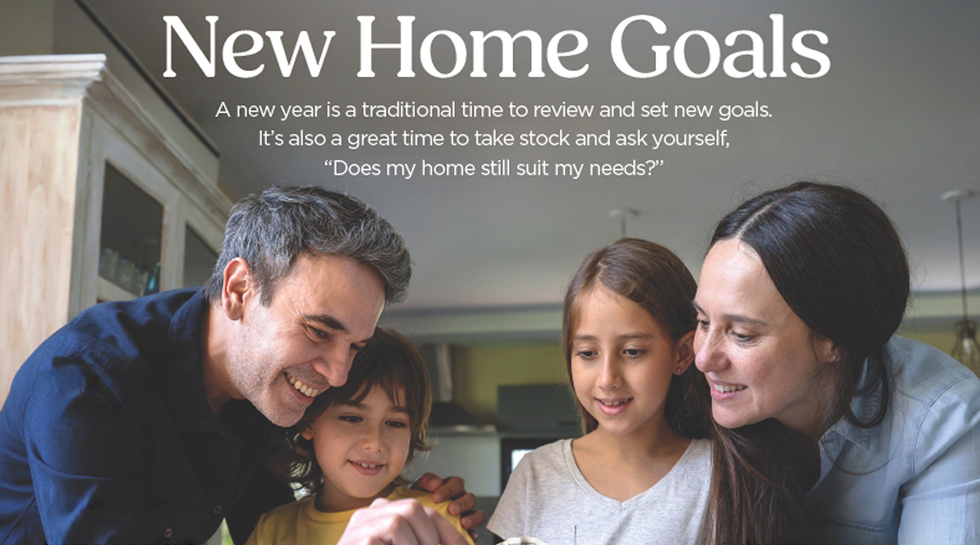 4 easy steps to achieve your new home goals in the new year!